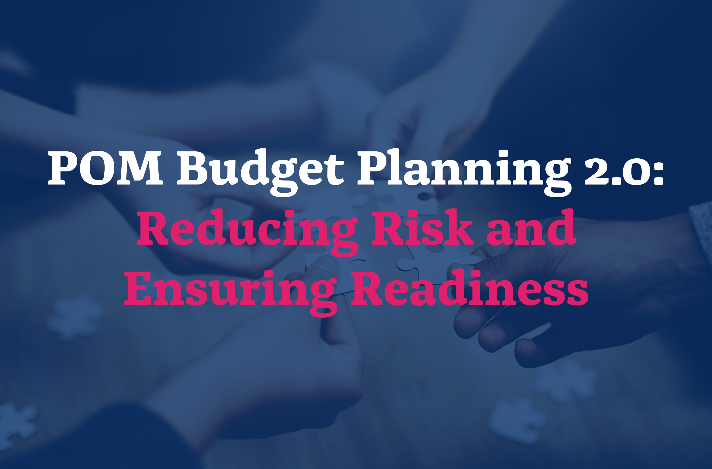 Program Objective Memorandum Pom Planning And The Ppbe Process